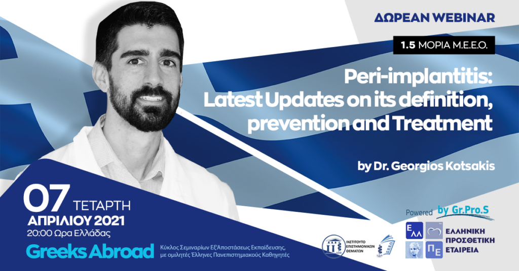“Greeks Abroad 2021” Peri-implantitis: Latest Updates on its definition ...